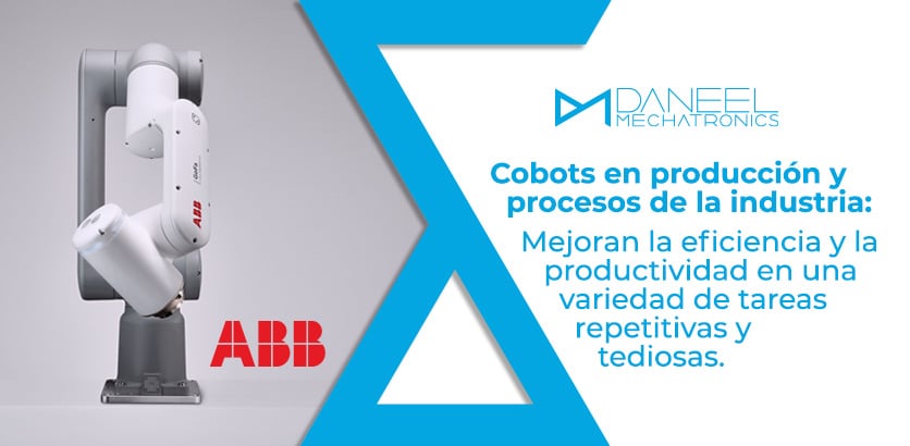 Los cobots: GoFa™ CRB 15000 - Daneel Mechatronics