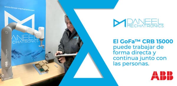Los cobots: GoFa™ CRB 15000 - Daneel Mechatronics